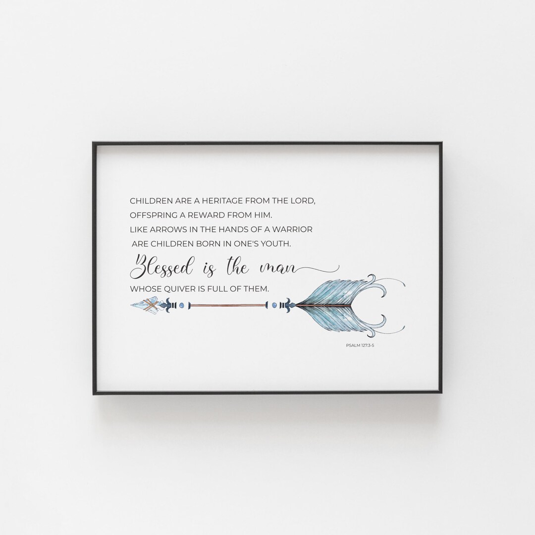 Psalm 127:3-5 Children Are a Heritage From the Lord, Blue Watercolor ...