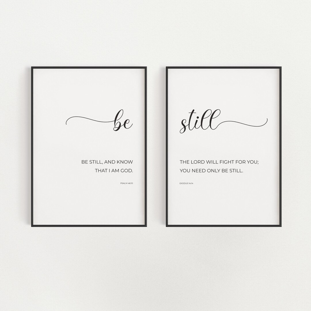 Be Still Set of 2 Printable Bible Verse Typography Art, Psalm 46:10 ...