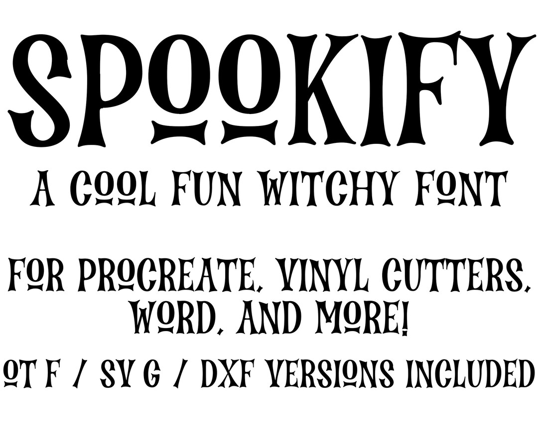 Witch Font, Halloween Font, Spooky Font, Spookify Svg Font, Cricut Font ...