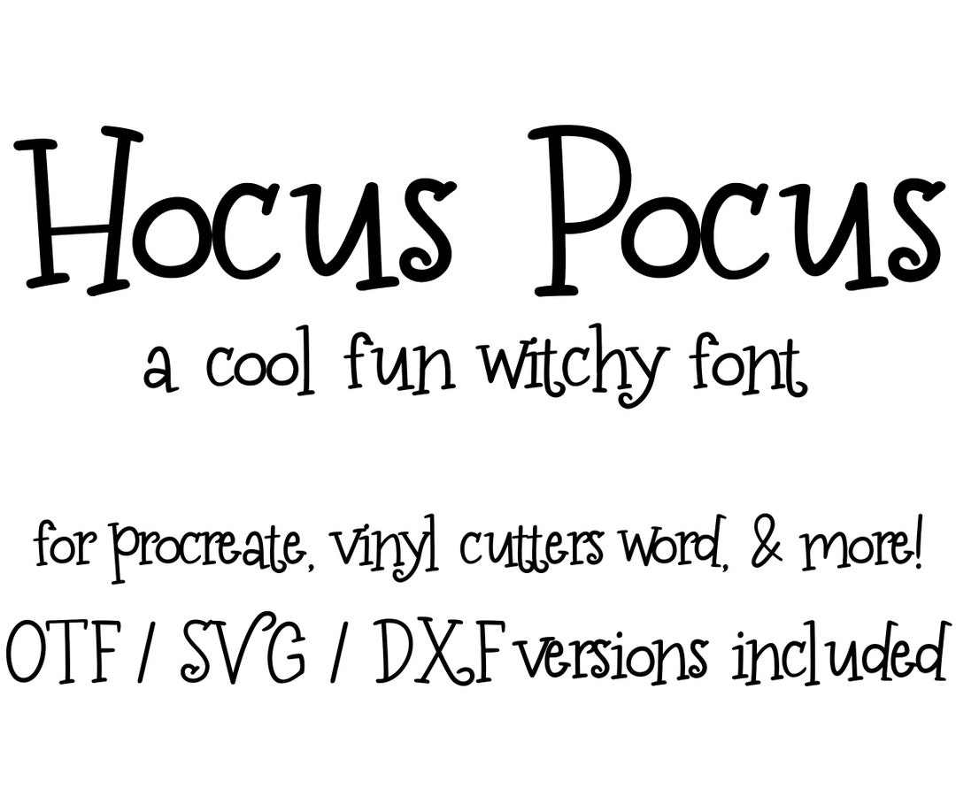 Hocus Pocus Font, Halloween Font, Witch Font, Svg Font, Cricut Font ...