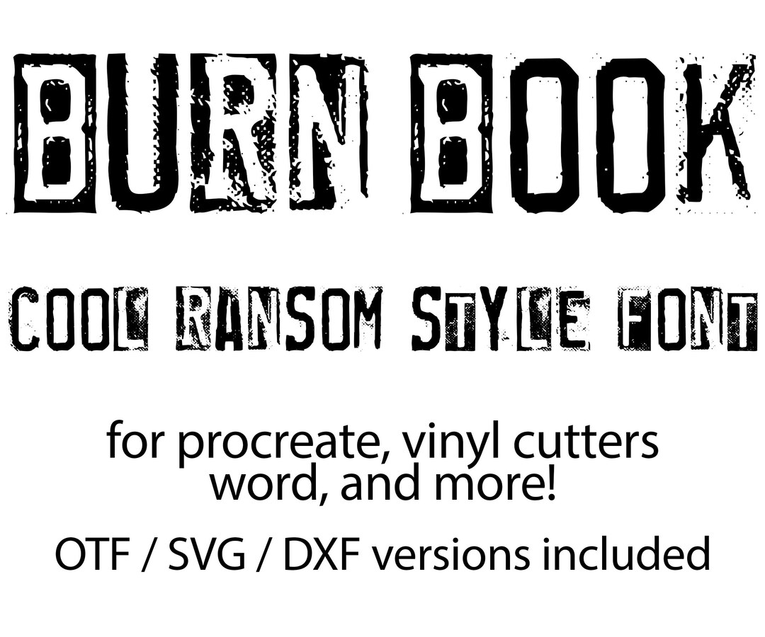 Burn Book Font, Ransom Font, Svg Font, Cricut Font, Magazine Cutout ...
