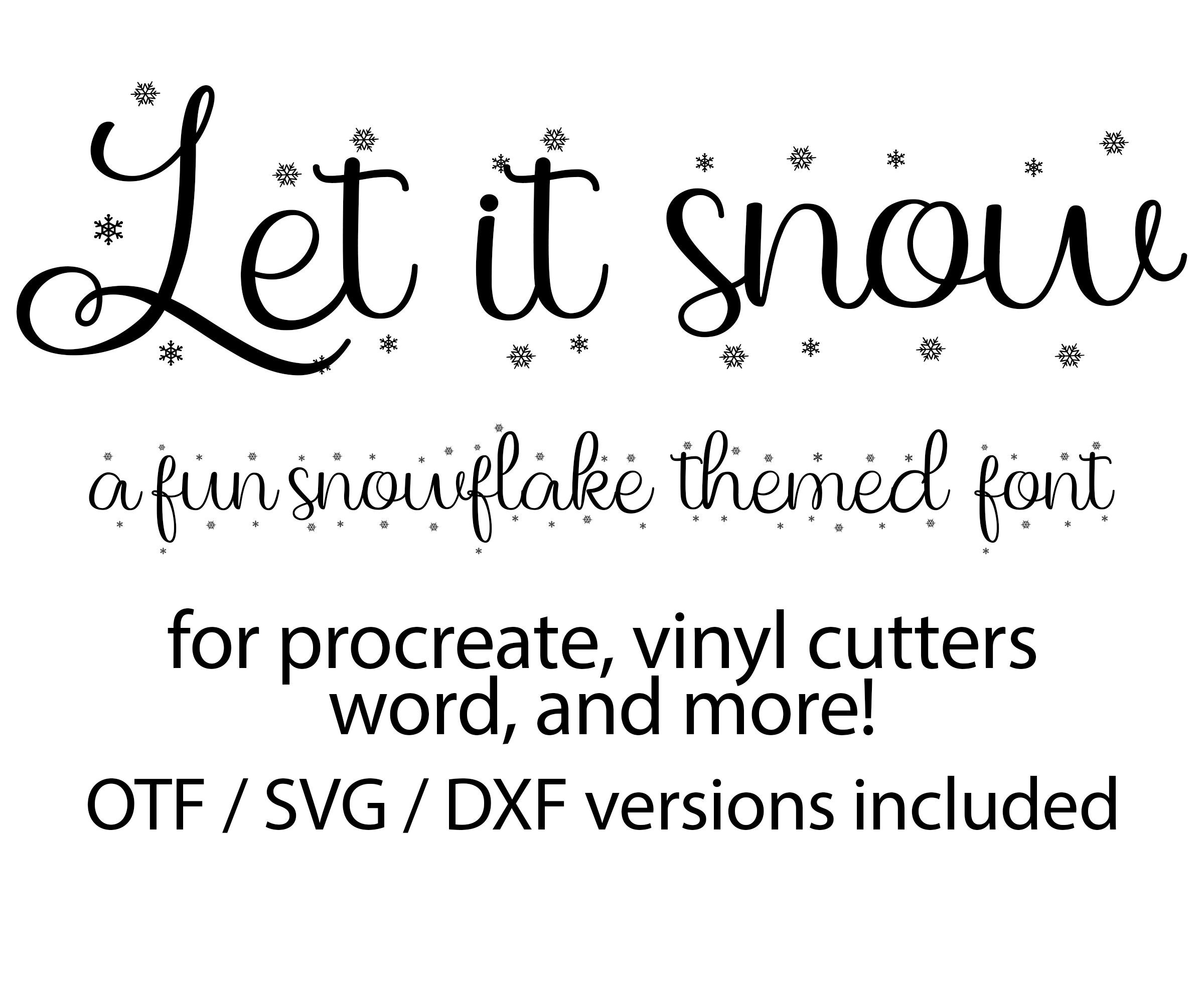 Snowflake Font SVG Let It Snow Font Svg Winter Font Christmas | Etsy
