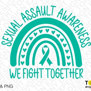 We Fight Together Svg Png, Sexual Assault Awareness Svg, Teal Ribbon ...