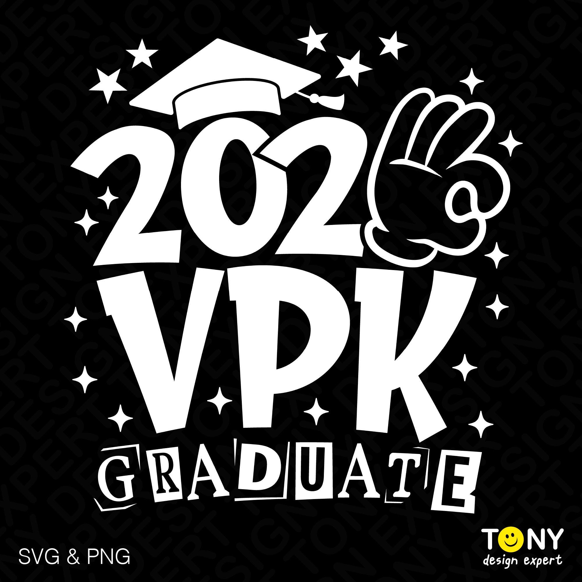 2026 VPK Graduate Svg Png : Funny Preschool VPK Graduation Design ...