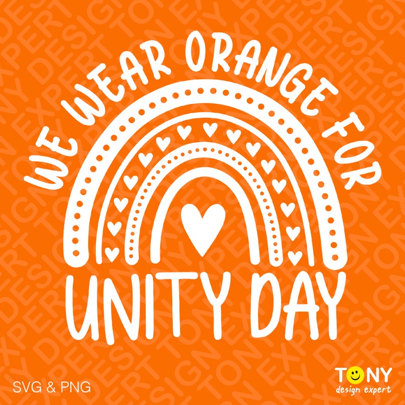 We Wear Orange for Unity Day Svg Png, End Bully Svg, Anti Bully Svg ...