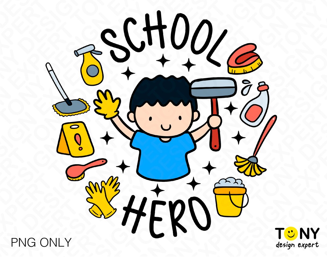 Funny School Hero Png, School Janitor Png, School Custodian Squad Png ...