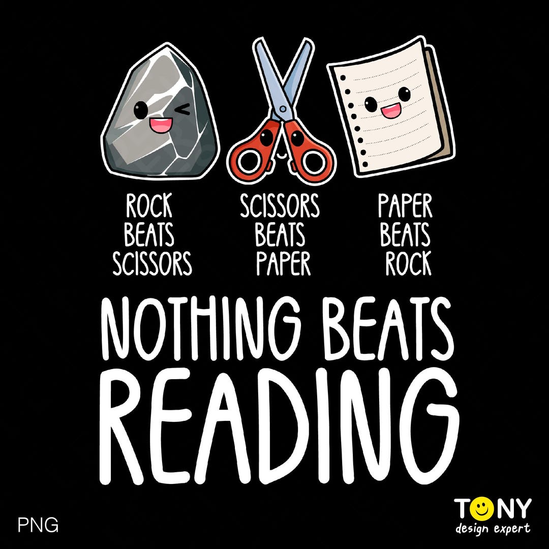 Nothing Beats Reading Png, Rock Paper Scissors Png, Kawaii Read Across ...