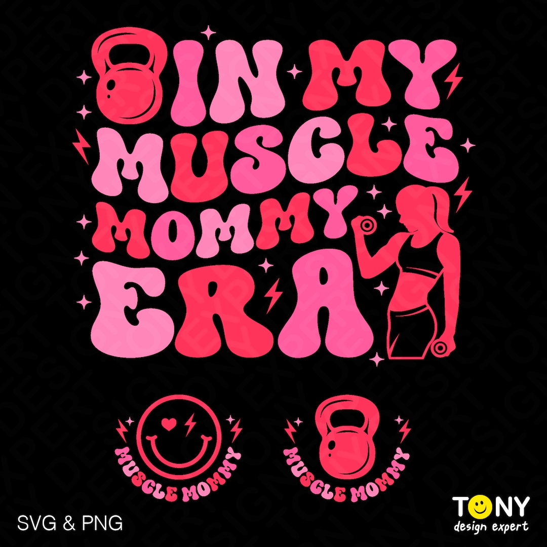 In My Muscle Mommy Era Svg Png, Workouts Svg, Fitness Svg, Front Pocket ...