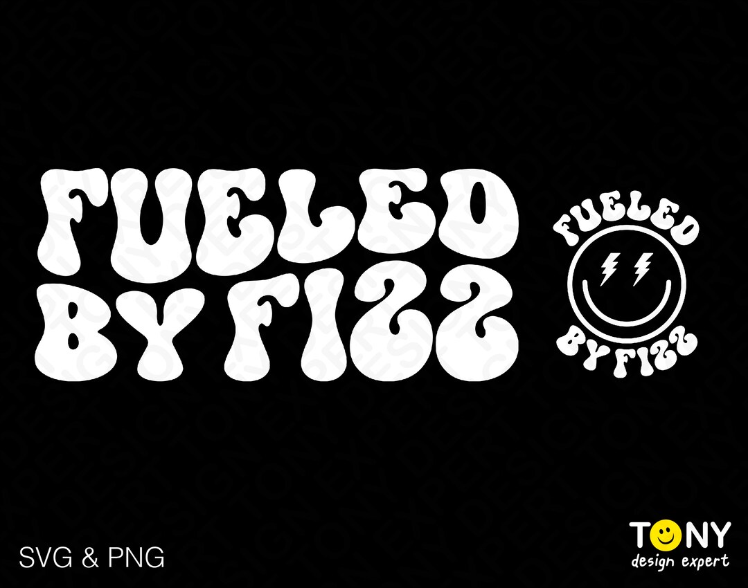 2 Bundle, Fueled by Fizz Svg Png, Front Back Pocket Included, Trendy ...