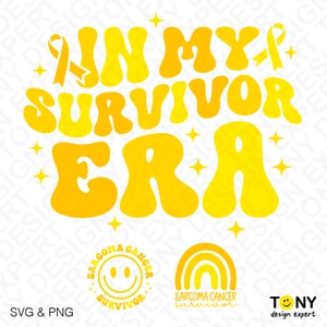 In My Survivor Era Svg Png, Sarcoma Cancer Awareness Svg, Cancer ...