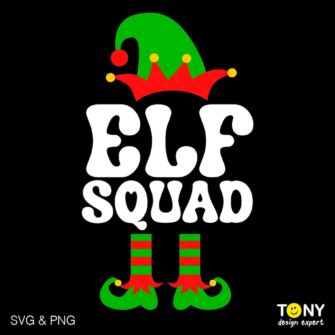 ELF Squad Svg Png, Cute Christmas Elf Svg, Xmas Svg, Funny Matching ...