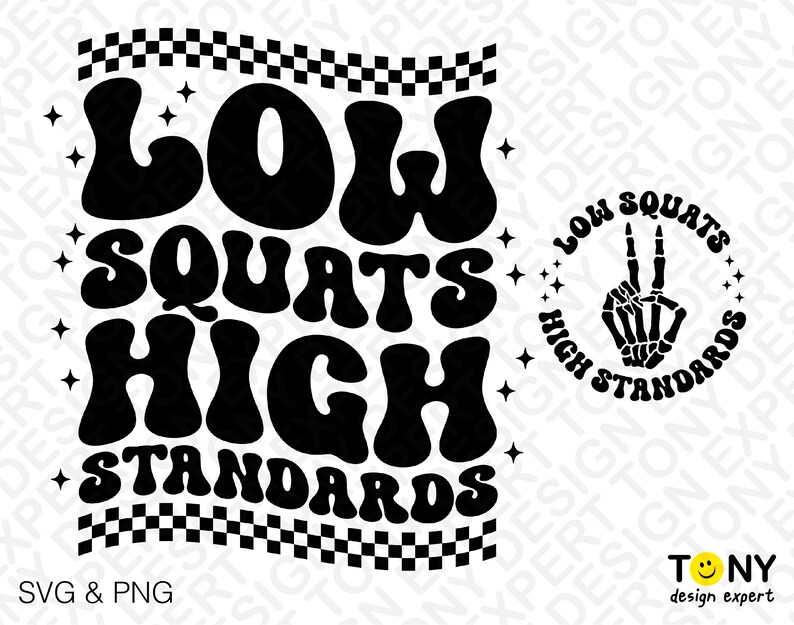 2 Bundle, Low Squats High Standards Svg Png, Fitness Svg, Gym Svg ...