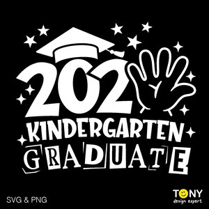 2025 Kindergarten Graduate SVG PNG: Last Day of School Celebration Gift ...