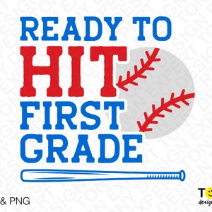 Ready to Hit First Grade Svg Png, Back to School Svg, First Day of ...