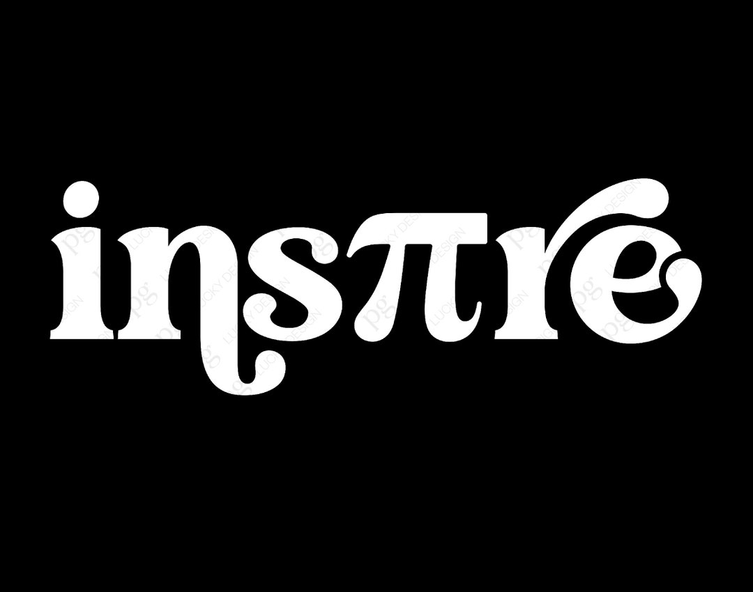 Inspire Pi Day Svg Png, Inspire Svg, Pi Svg, Pi Day Svg, Pi Symbol Svg ...