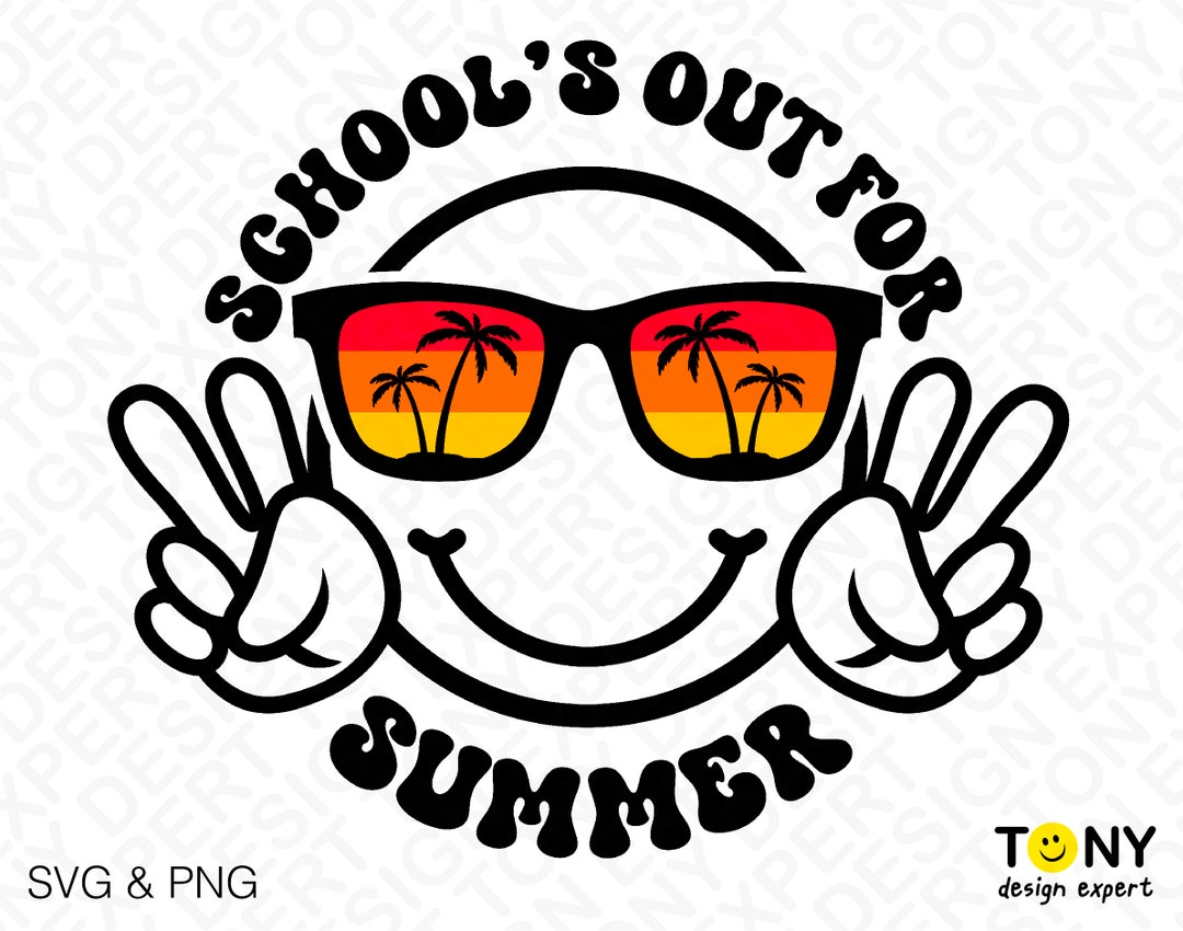 School's Out for Summer Svg Png, End of School Svg, Last Day of School ...