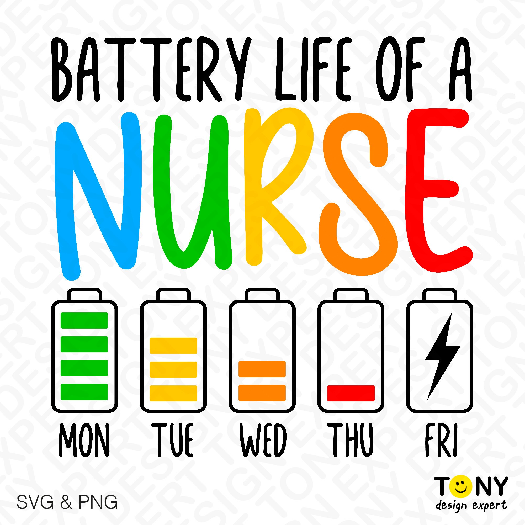 Battery Life of A Nurse Svg Png, Nurse Life Svg, Funny Rn Cna Nurse ...