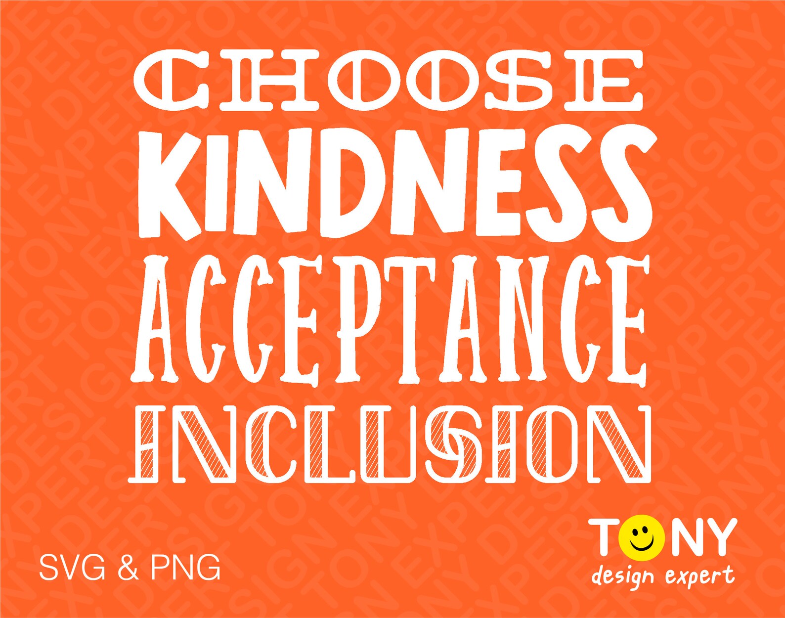 Unity Day, Choose Kindness Acceptance Inclusion Svg, Funny Anti ...