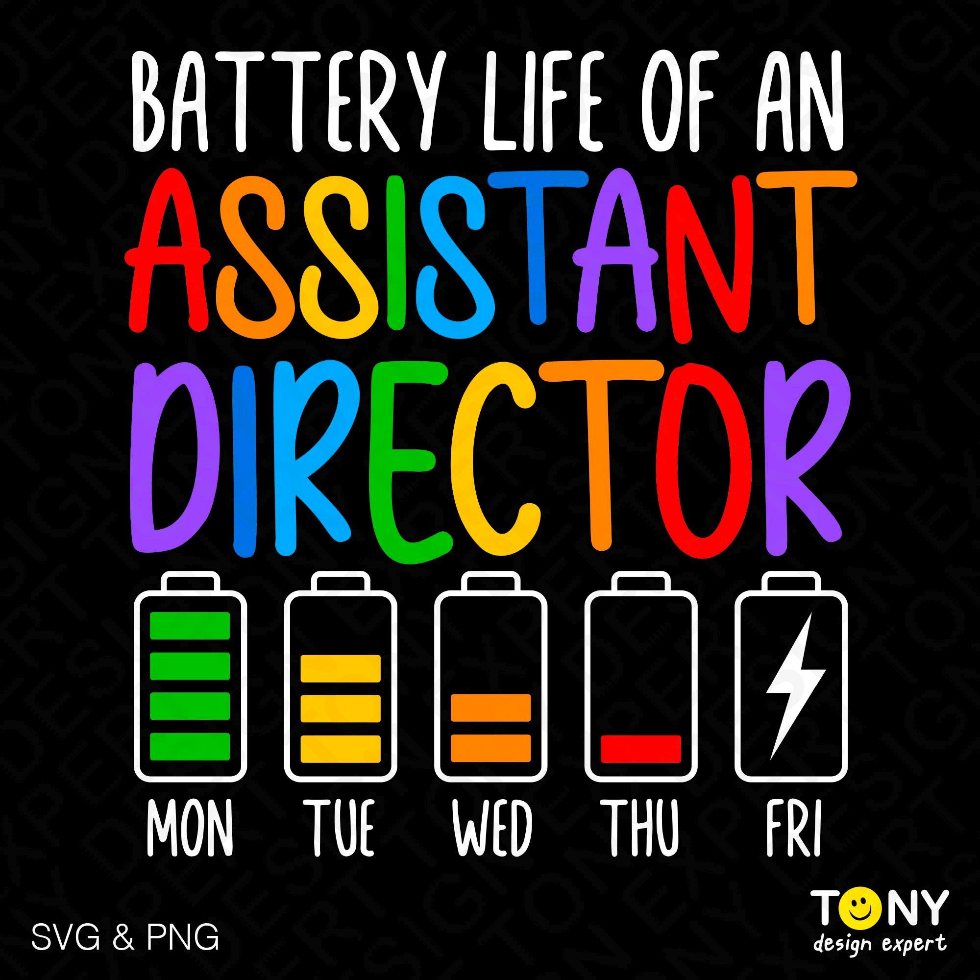 Battery Life of Assistant Director Svg Png, Fun Director Svg, School ...