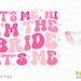 It's Me, Hi I'm the Bride Svg Png, Funny Bridal Shower Party, Trendy ...