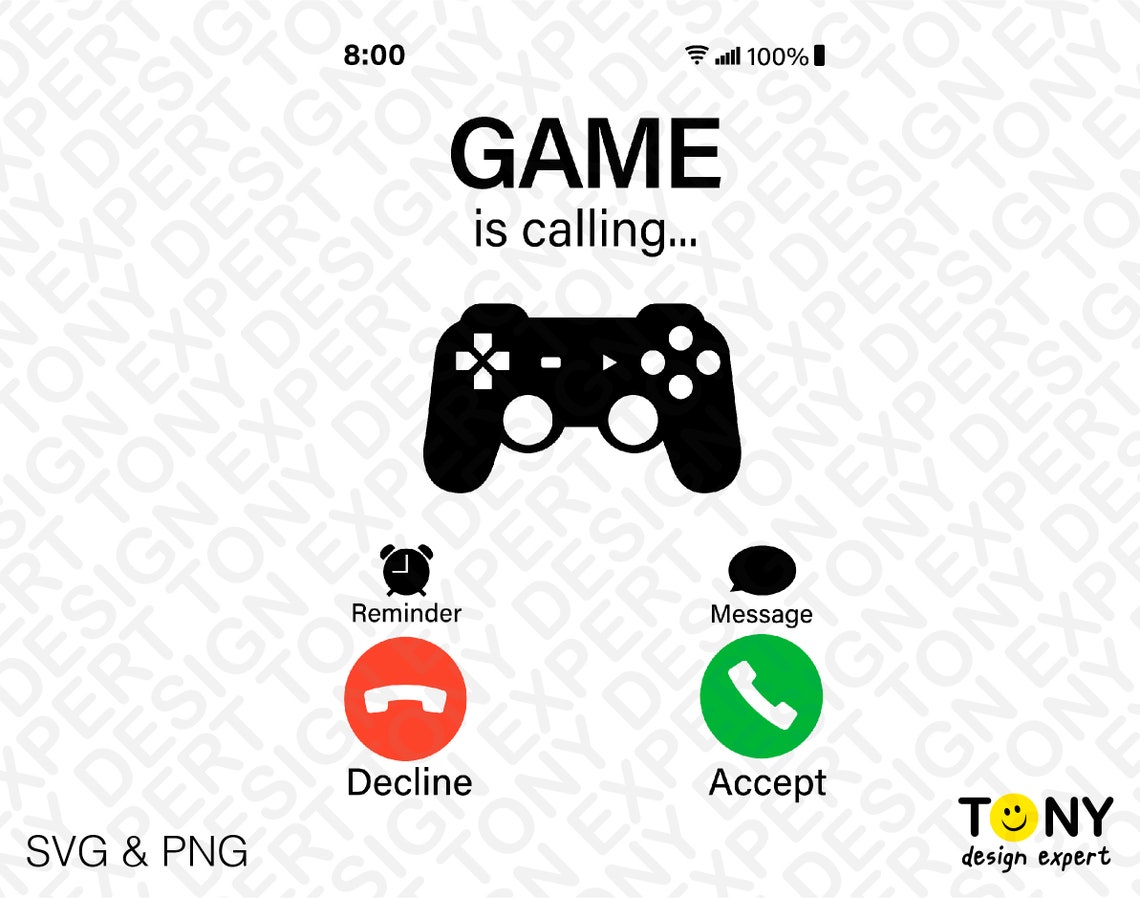 Game is Calling Svg Png, Incoming Call Svg, Gamer Svg, Funny Gamer Call ...