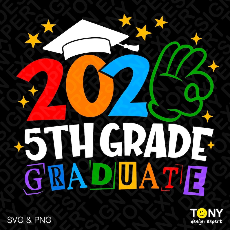 2026 5th Grade Graduate SVG PNG : Fifth Grade Elementary School ...