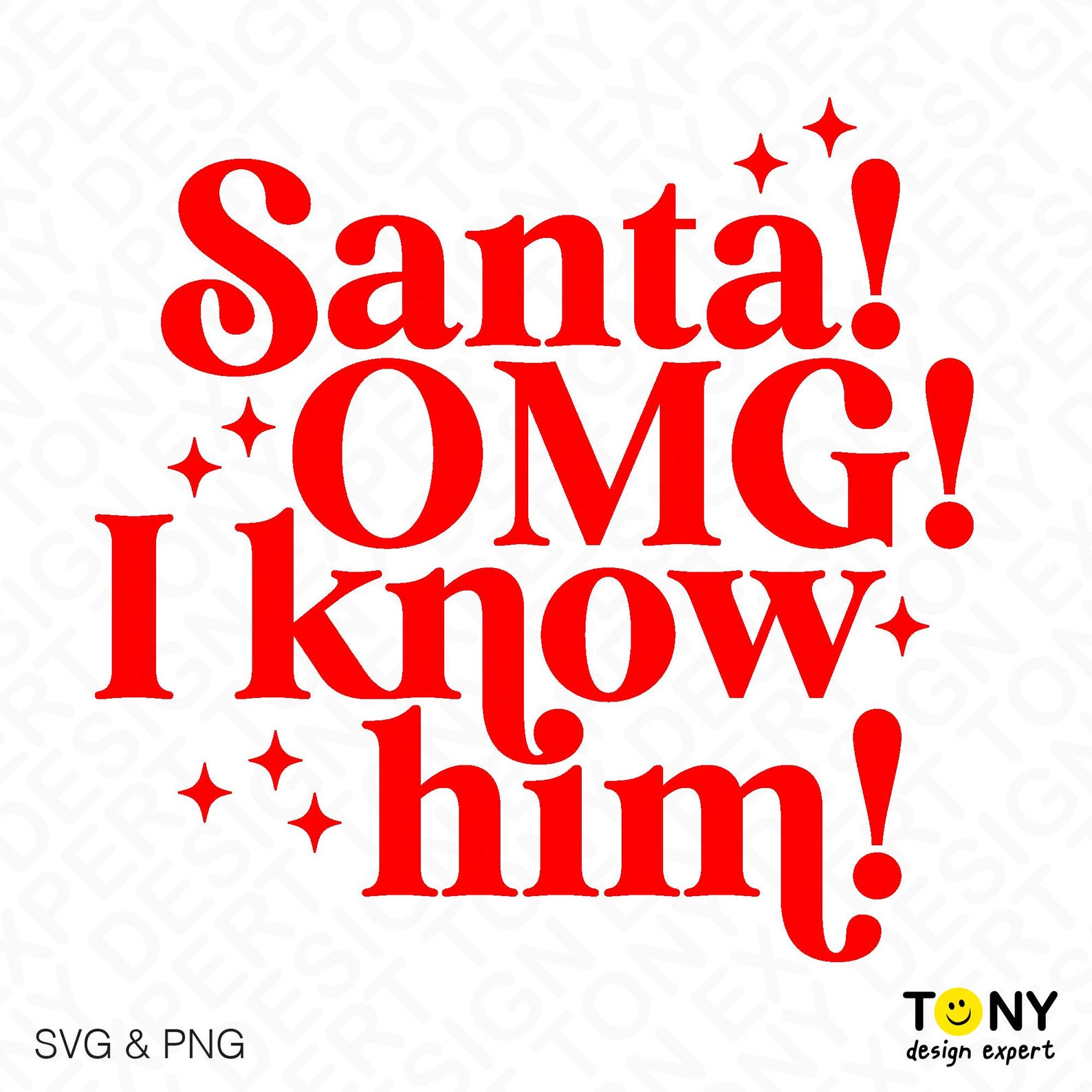 Santa OMG I Know Him Svg Png, Christmas Svg, Xmas Santa Svg, Funny ...