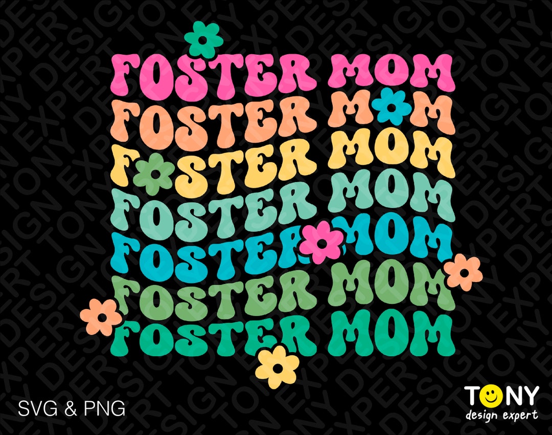 Foster Mom Svg Png, Foster Mama Svg, Stepmom Svg, Bonus Mom Svg, Trendy ...