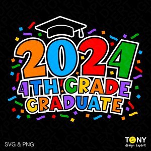 2 Colour Bundle 2024 4th Grade Graduate Svg Png, 4th Grade Graduate Svg ...