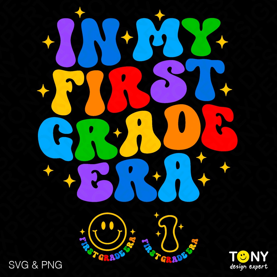 3 Colour Bundle in My First Grade Era Svg Png, 1st Grade Svg, Front ...