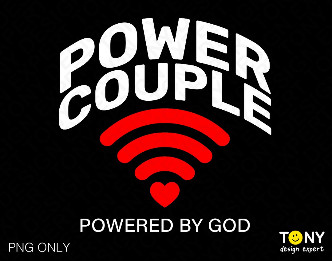 Power Couple Svg Png, Powered by God Svg, Married Svg, Christian Love ...