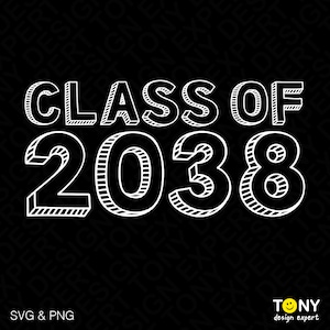 Class of 2038 Svg Png, Preschool Svg, Kindergarten Svg, Funny Back to ...