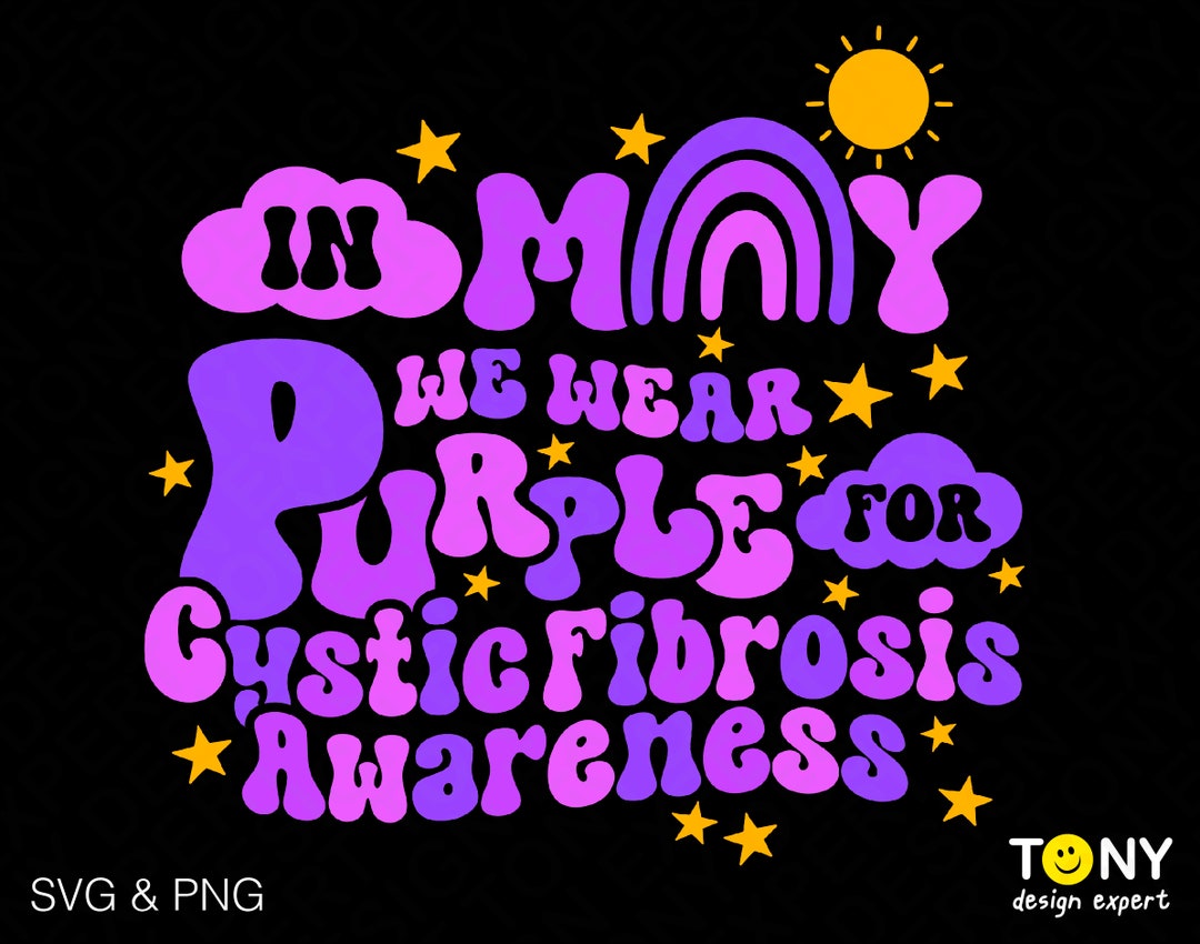 In May We Wear Purple Svg Png, Cystic Fibrosis Awareness Svg, Trendy Retro Groovy Wavy Stacked ...
