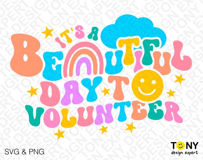 It's A Beautiful Day to Volunteer Svg Png, Funny Volunteer Svg Trendy ...