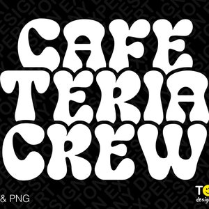 Cafeteria Crew Svg Png, Lunch Crew Svg, Lunch Lady Svg, Cafeteria Staff ...