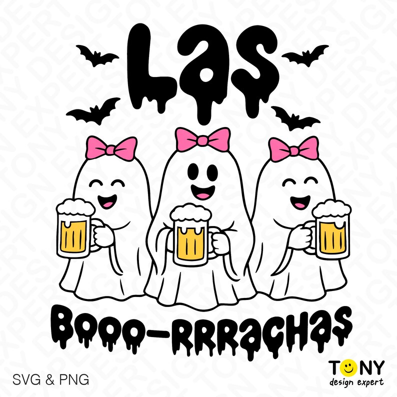 Las Borrachas Ghost SVG PNG: Funny Halloween Party Costume Drinking ...