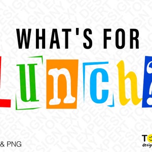 What's for Lunch Svg Png, Lunch Crew Svg, Lunch Lady Svg, Cafeteria ...