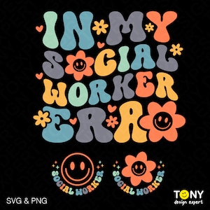In My Social Worker Era Svg, Social Worker Appreciation Gift Idea ...