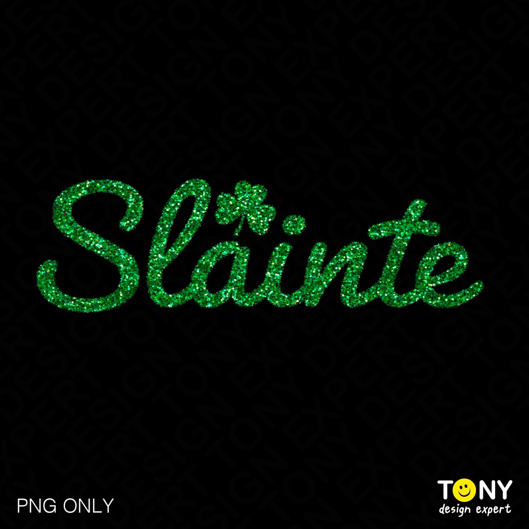 Faux Glitter Sequins Slainte Png, St Patrick's Day Png, Happy St ...
