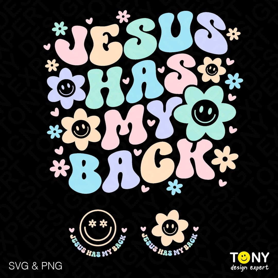 Jesus Has My Back Svg Png, Christian Svg, Sunday Church Svg, Front ...