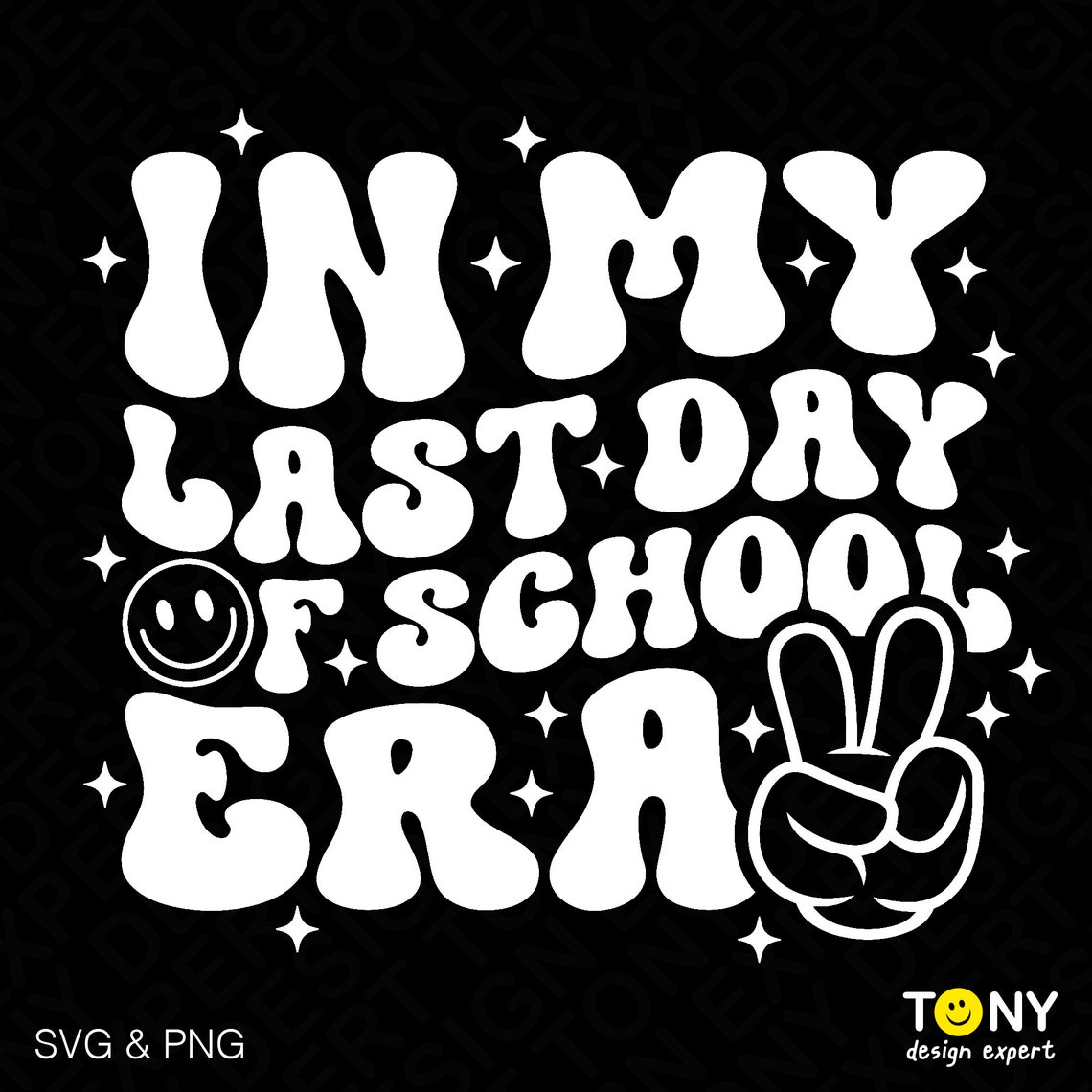 In My Last Day of School Era Svg Png, End of School Svg, School ...