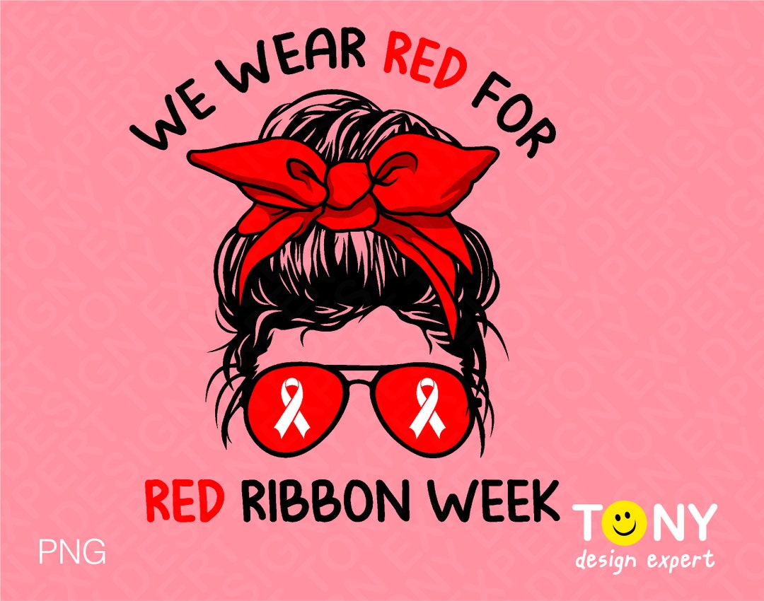 we-wear-red-for-red-ribbon-week-awareness-png-say-no-to-drugs-etsy