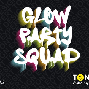 Glow Party Squad Png, Let's Glow Party Png, Colorful Paint Splatter ...