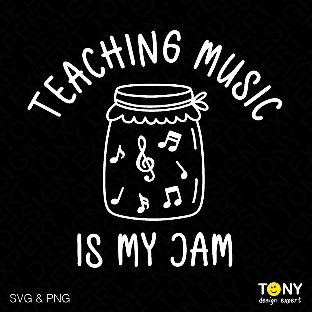 Teaching Music is My Jam Svg Png, Funny Music Day Svg, Music Teacher ...