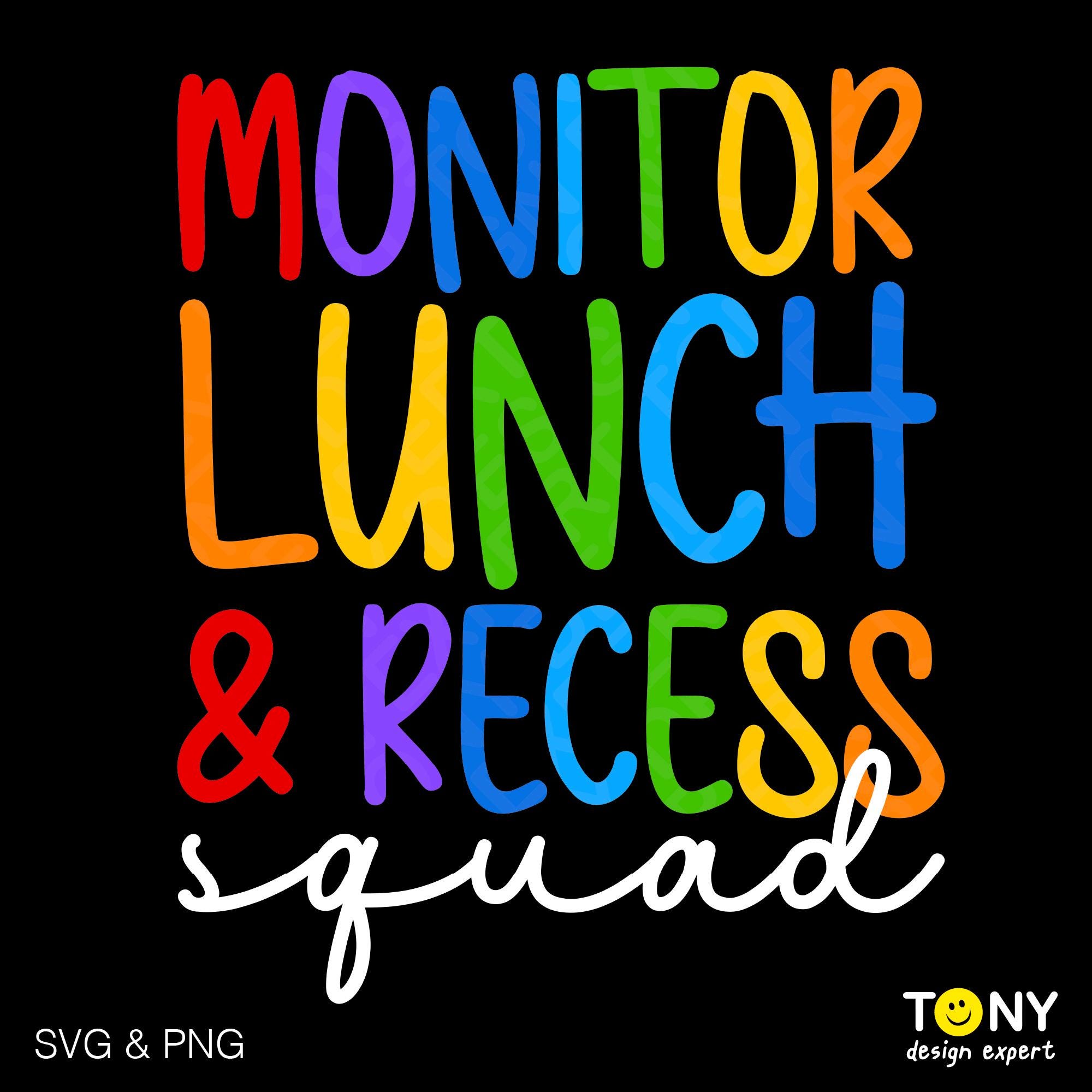 Monitor Lunch and Recess Squad Svg Png, Funny Cafeteria Supervisor Svg ...