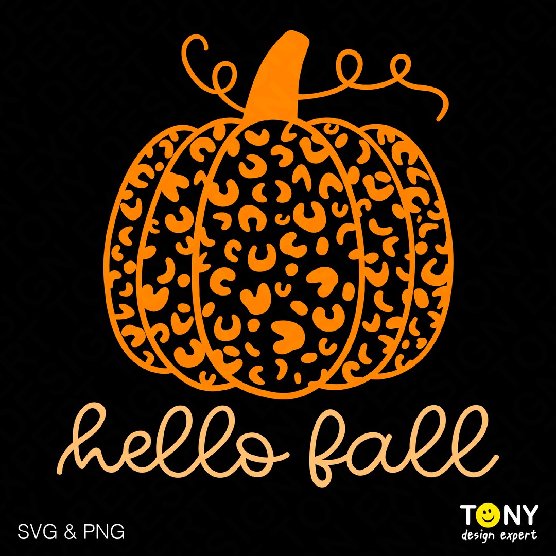 Hello Fall Svg Png, Fall Svg, Fall Season Svg, Pumpkin Svg, Leopard ...