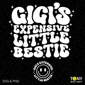 Gigi's Expensive Little Bestie Svg Png, Grandma Life Svg, Mother's Day ...
