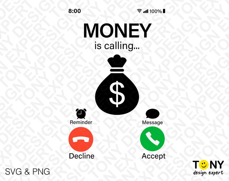 Money is Calling Svg Png, Incoming Call Svg, Money Svg, Funny Call ...