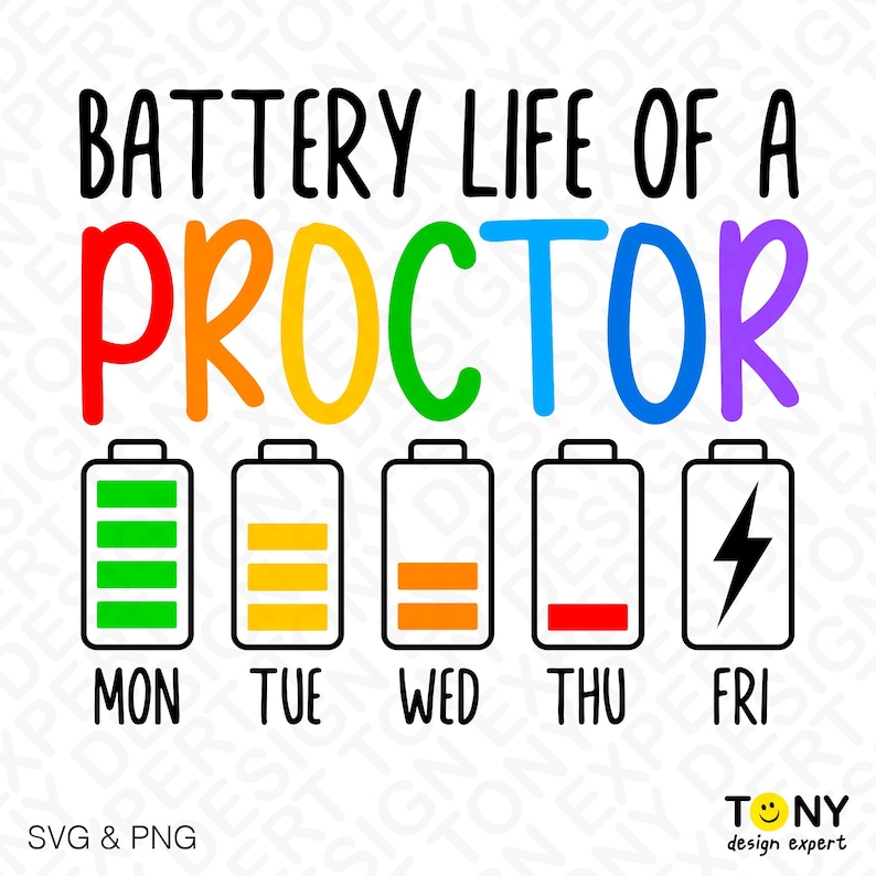 Battery Life of Proctor Svg Png, Test Proctor, Exam Proctor, School ...