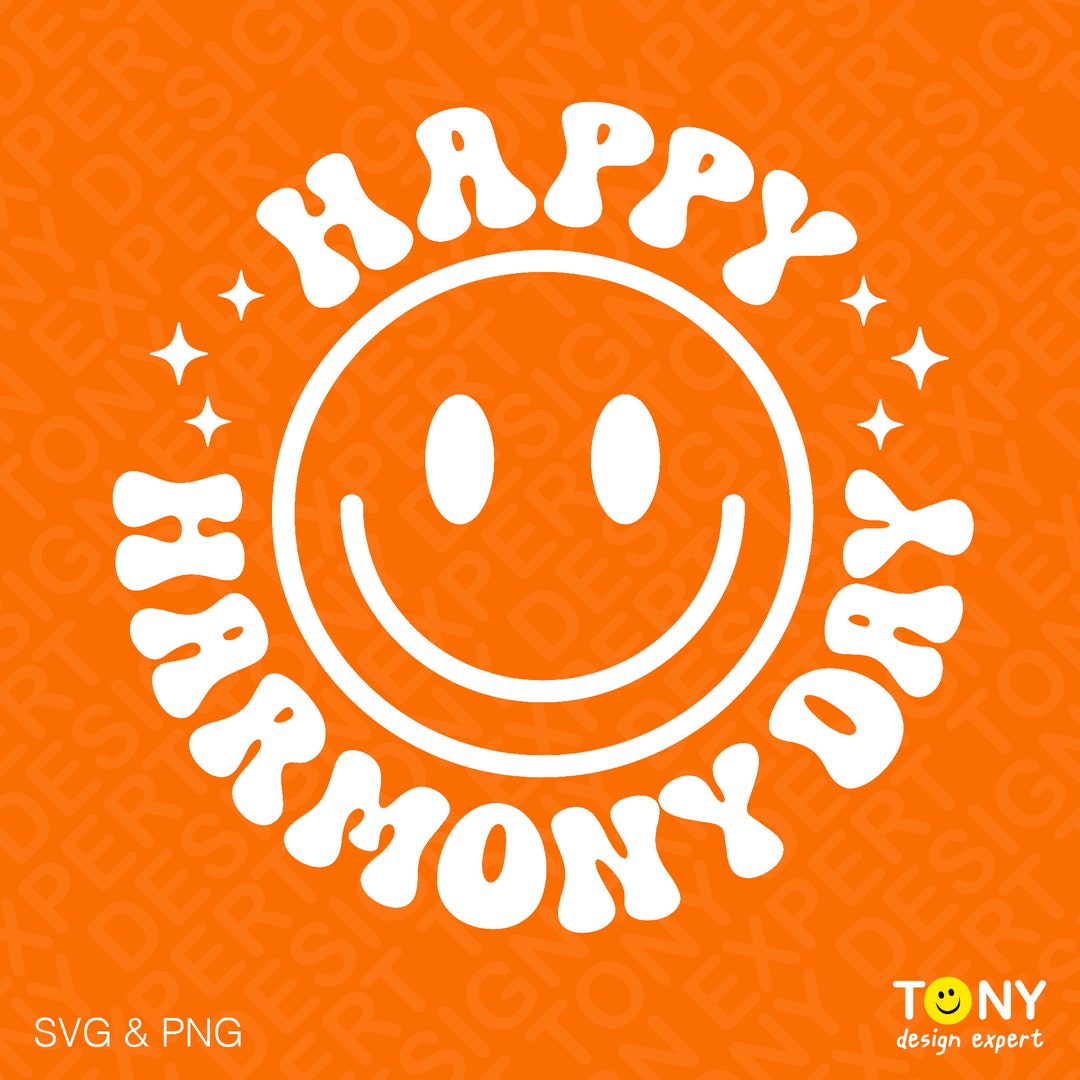 Happy Harmony Day Svg Png, Harmony Svg, Funny Harmony Day Svg, Trendy ...